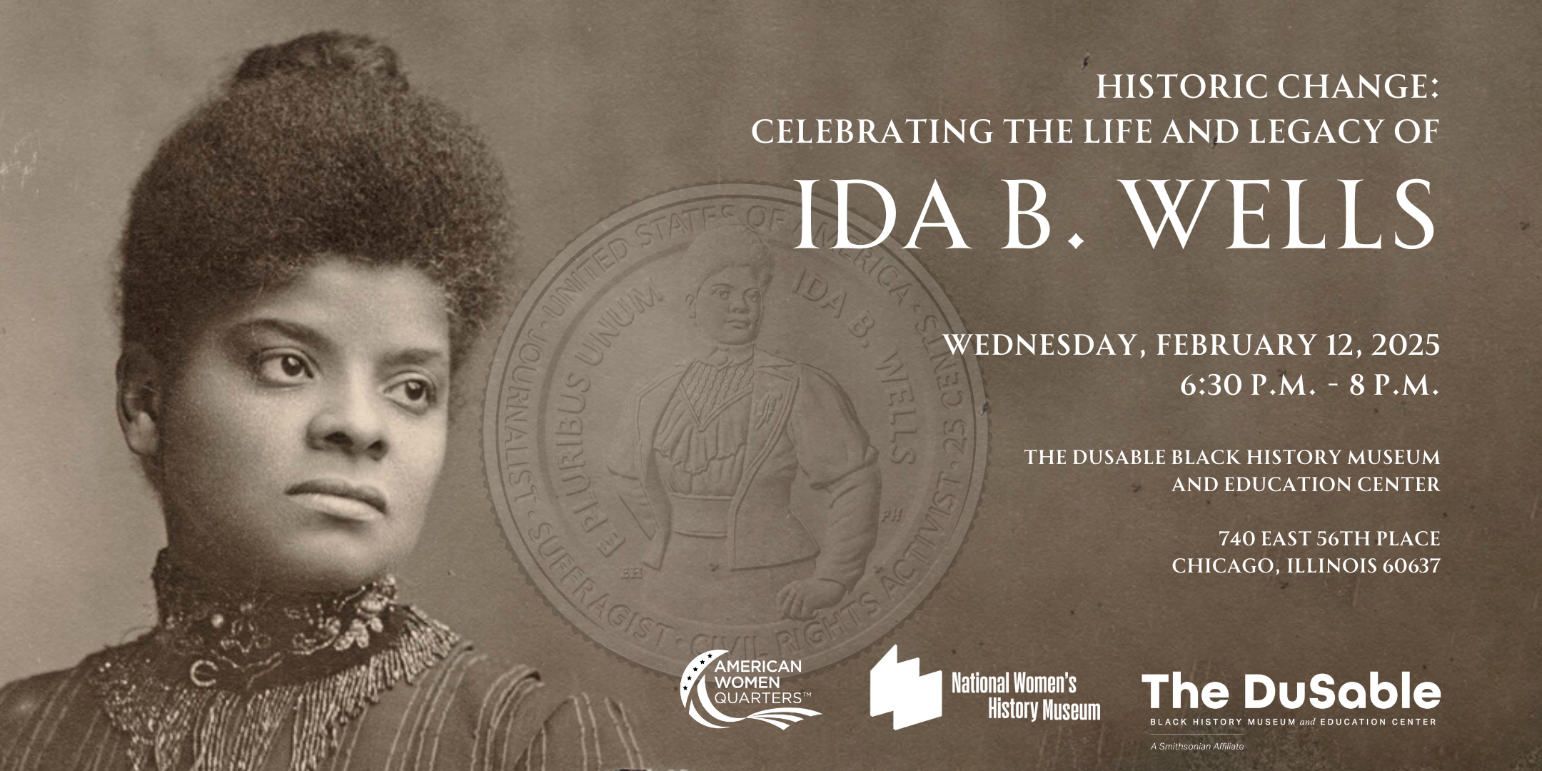 Historic Change: Celebrating the Life and Legacy of Ida B. Wells ...