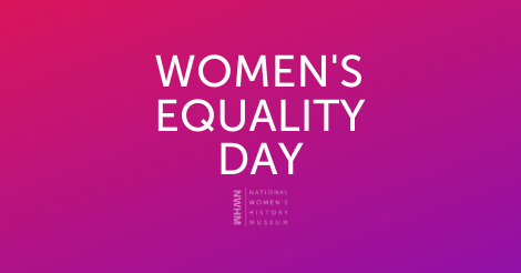 Women's Equality Day | National Women's History Museum
